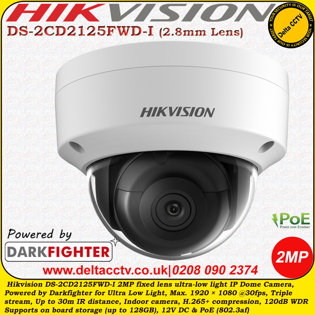 Hikvision DS-2CD2125FWD-I 2MP 2.8mm fixed lens 30m IR IP Network Dome Camera