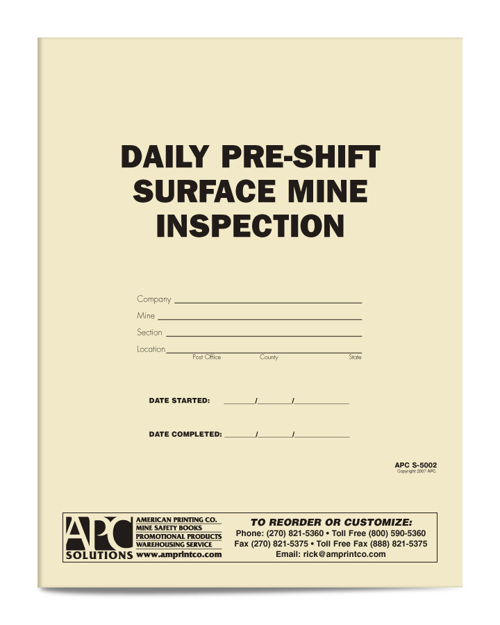 APC S-5002: Daily Pre-Shift Surface Mine Inspection - American Printing Co.