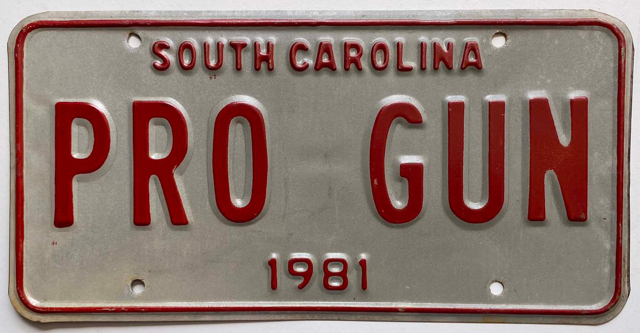 South Carolina 1981 Personalized Vanity License Plate - PRO GUN - Plate Dog