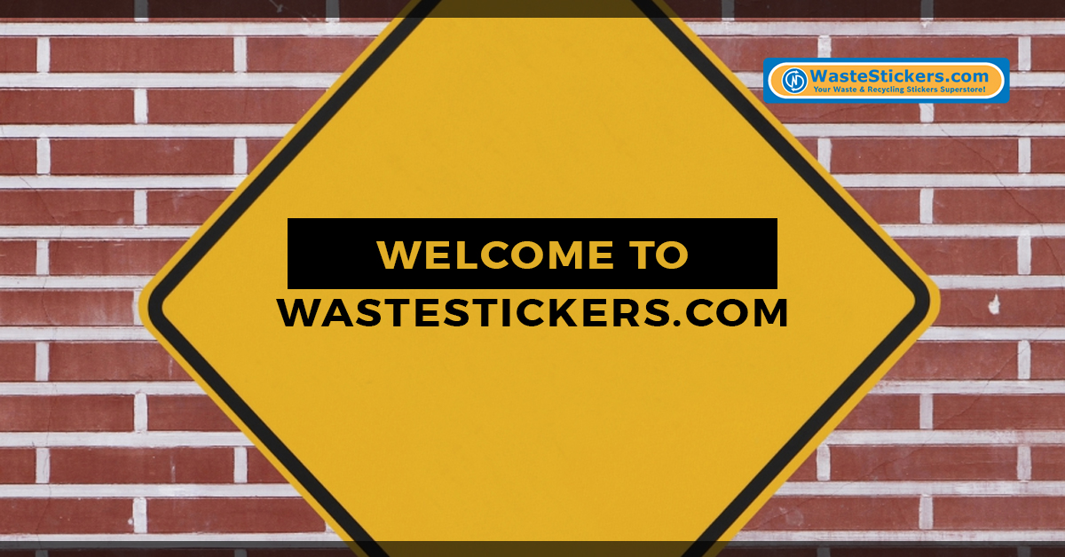 Welcome To WasteStickers.com! - Waste Stickers