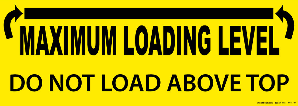 5 x 14" Maximum Loading Level Decal