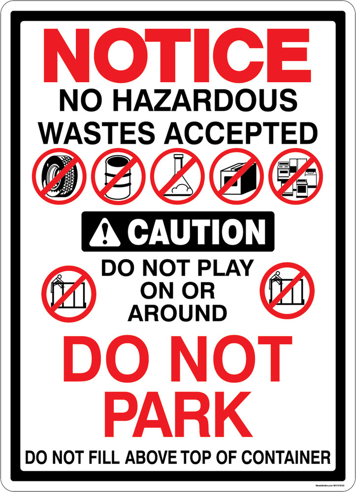 Notice & Caution No Hazardous Wastes Accepted Multi Message Sticker ...