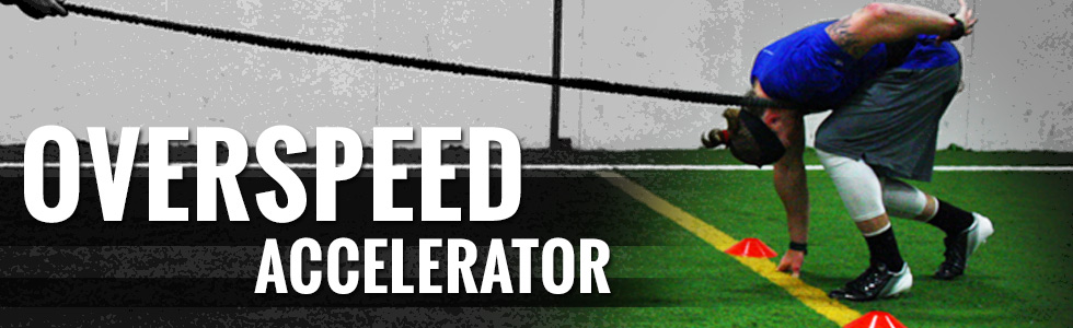 Overspeed Accelerator | Assisted Speed Training Program