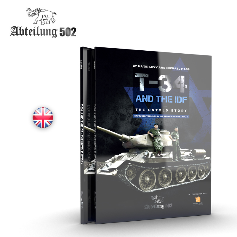 T-34 and the IDF, The Untold Story Book Review - LAST CAVALRY LLC
