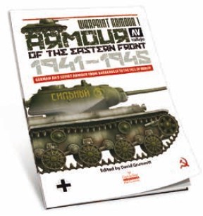 Warpaint Armour #1, Armour of the Eastern Front, 1941-45, German and ...