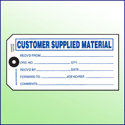 Customer Supplied Material Tag - Kenmore Label & Tag