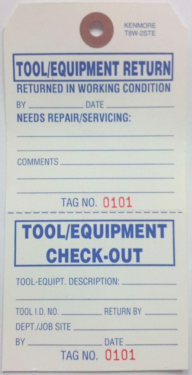 Tool and Equipment Return Tag - Kenmore Label & Tag