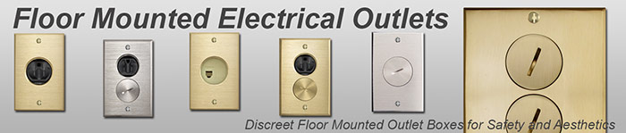 Electrical Floor Boxes & Floor Outlet Cover Plates