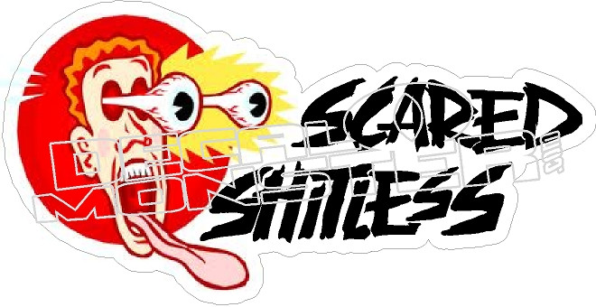 scared Shitless - No Fear Decal - DecalMonster.com