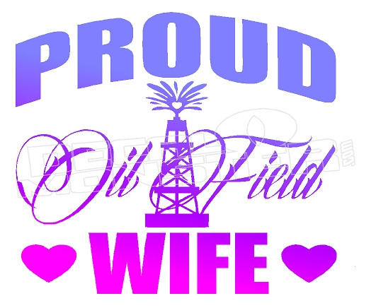 Oilfield Wife 2 Decal Sticker - DecalMonster.com