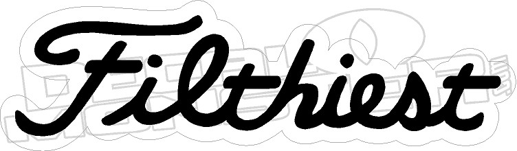 Filthiest Decal - DecalMonster.com