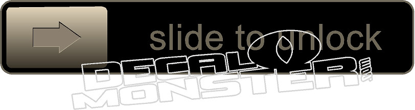 Slide To Unlock - Funny Decal - DecalMonster.com