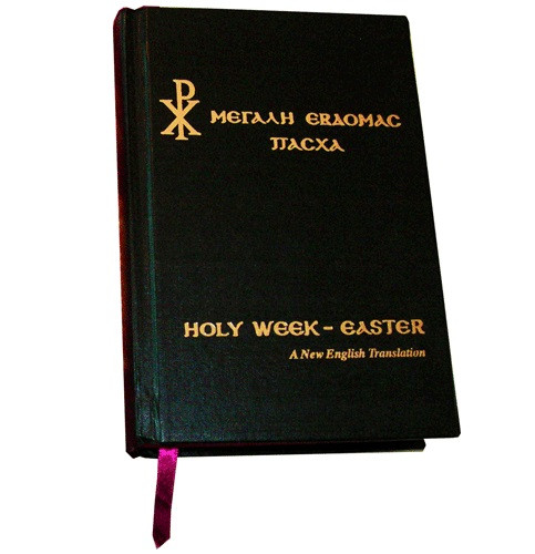 Holy Week - Easter (A service book in English and Greek) - Ancient ...