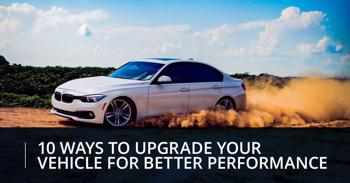 10 Ways to Upgrade Your Vehicle for Better Performance - Flex ...