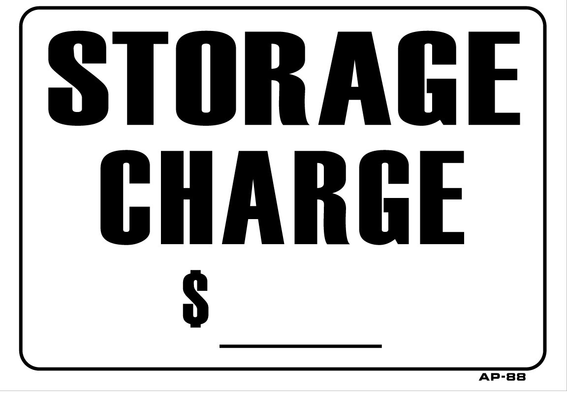 Sign - Storage Charge (10in x 14in) - Emissions Depot®