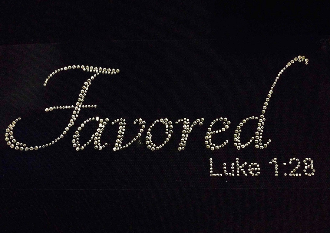 (Text) Favored Luke 1:28 Rhinestone Transfer - Texas Rhinestone
